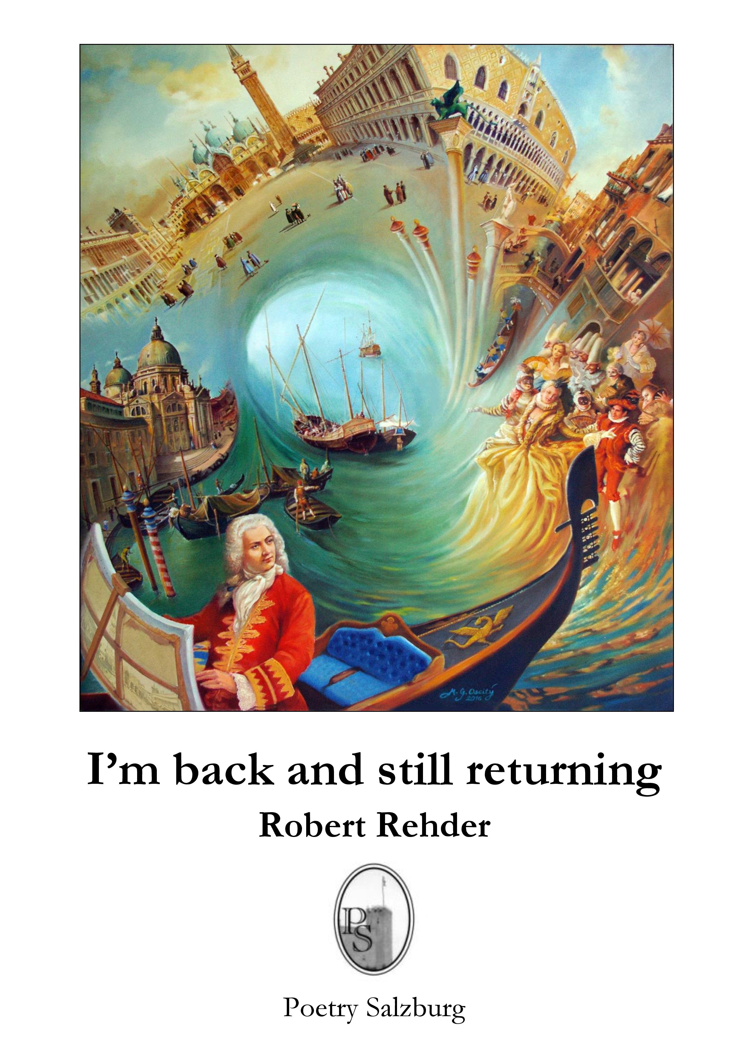 Robert Rehder: I'm back and still returning